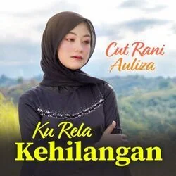 Kurela Kehilangan - Cut Rani Auliza Chords | GuitarTabsExplorer