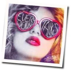 Everybody Talks - Neon Trees Chords | GuitarTabsExplorer